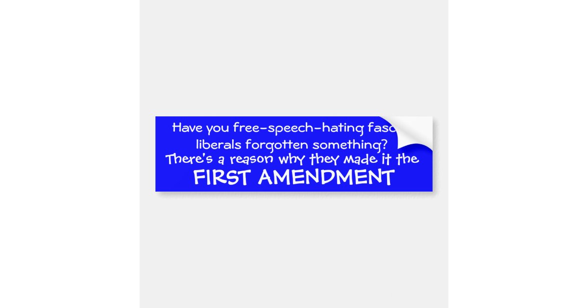 Pro first amendment bumper sticker | Zazzle