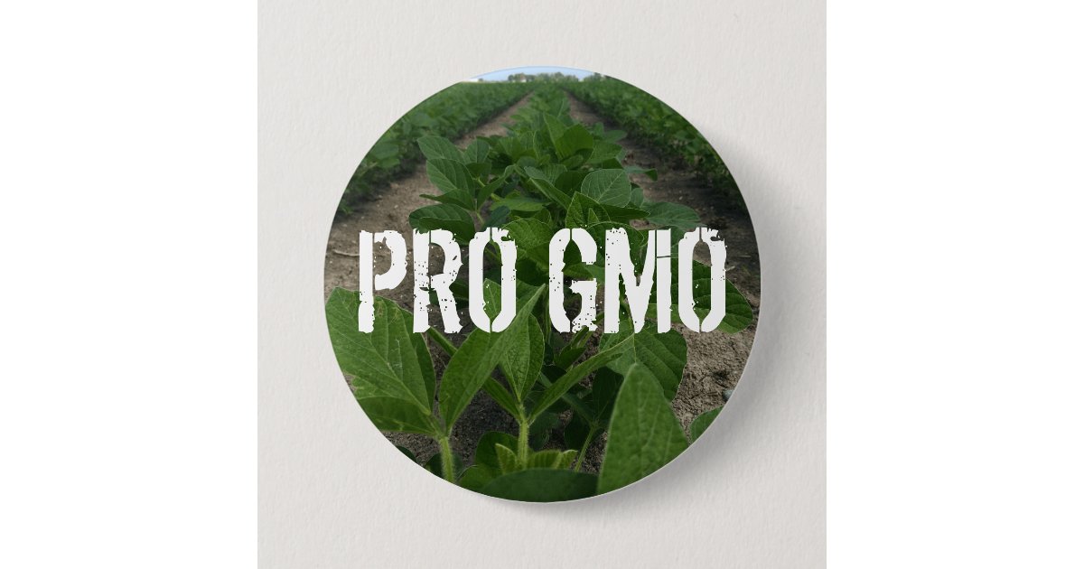 Pro GMO Button | Zazzle