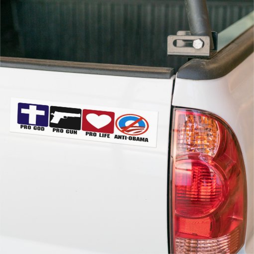 Pro God, Gun, Life, Anti Obama Bumper Stickers | Zazzle