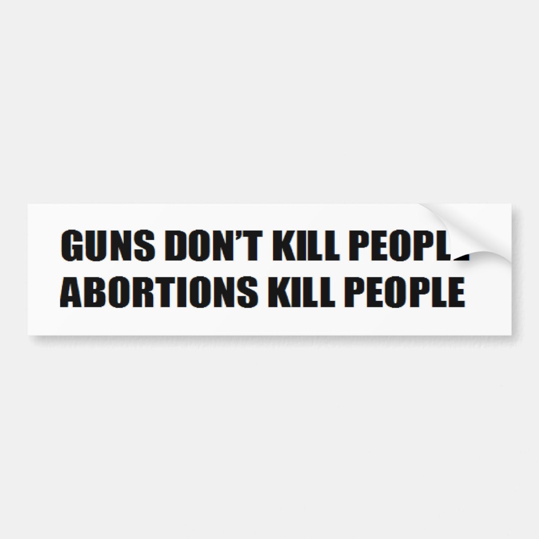 pro guns conservative:Guns don't kill people Bumper Sticker | Zazzle