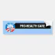 PRO-HEALTH CARE BUMPER STICKER | Zazzle