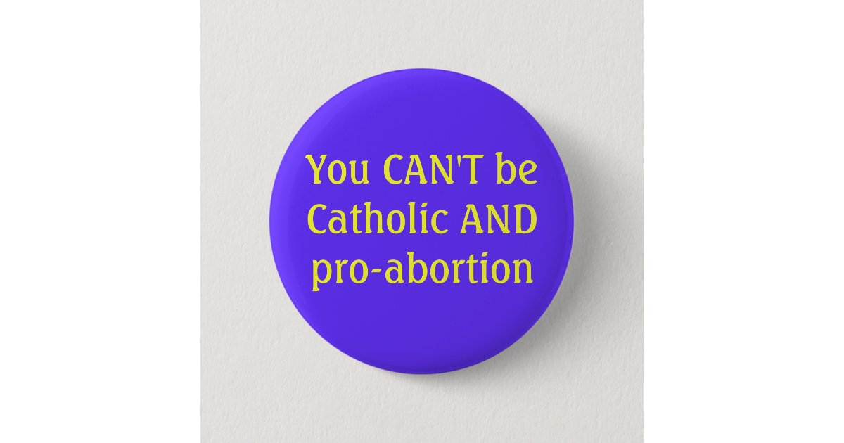 pro-life button | Zazzle