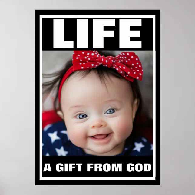 PRO-LIFE CUTE SMILING DOWN SYNDROME BABY LIFE POSTER | Zazzle