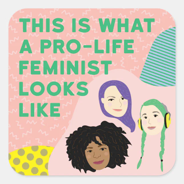 Pro-life Feminist Squad Stickers | Zazzle