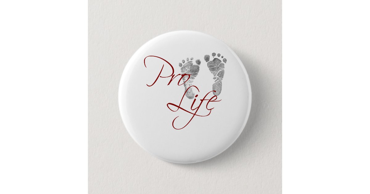 Pro Life Pinback Button | Zazzle