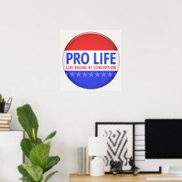 Pro Life Poster | Zazzle