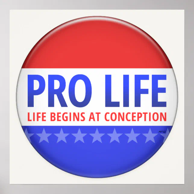 Pro Life Poster | Zazzle
