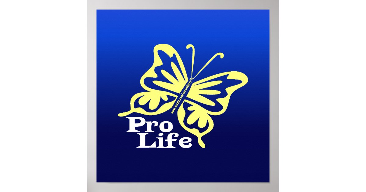 Pro Life Poster | Zazzle