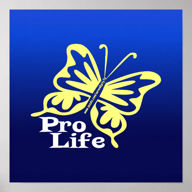 Pro Life Poster | Zazzle