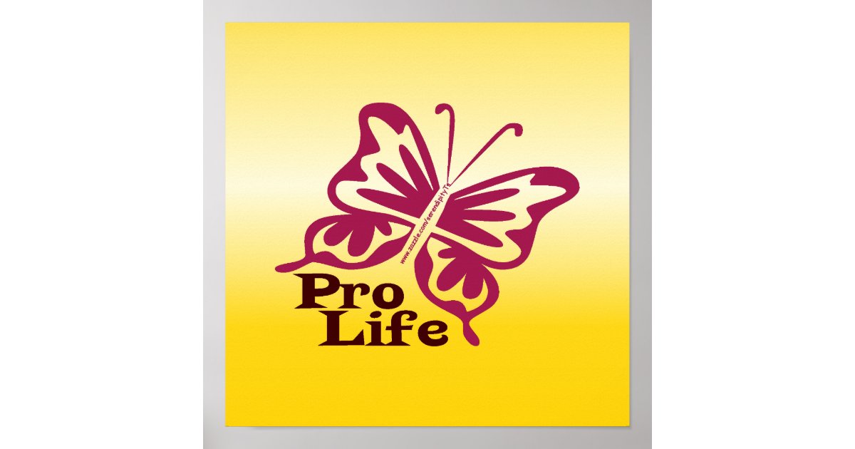 Pro Life Poster | Zazzle