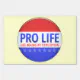 Pro Life Sign | Zazzle
