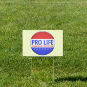 Pro Life Sign | Zazzle