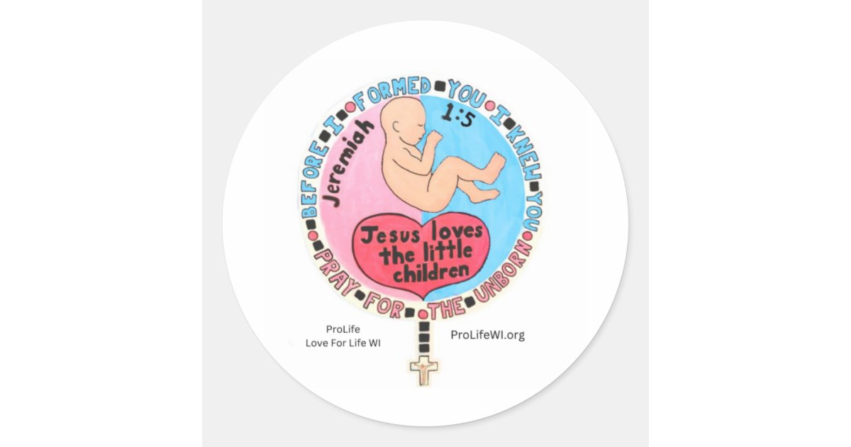 Pro-life sticker | Zazzle