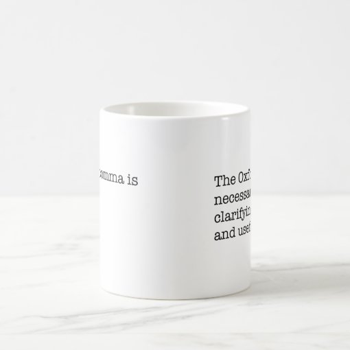 Pro-Oxford Comma Coffee Mug | Zazzle