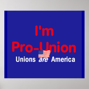 Labor Union Posters & Prints | Zazzle
