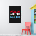 Problem Analysis Solution Motivational Inspiration Poster | Zazzle