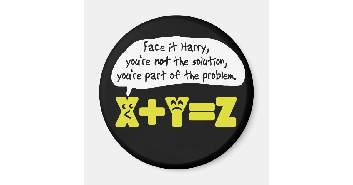Problem Funny Math Magnet | Zazzle