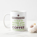 PROCAFFEINATE Definition Coffee Mug | Zazzle