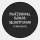 Professional Badass Security Guard At Your Service Classic Round ...
