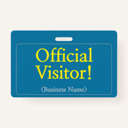 Professional "Official Visitor!" Badge | Zazzle