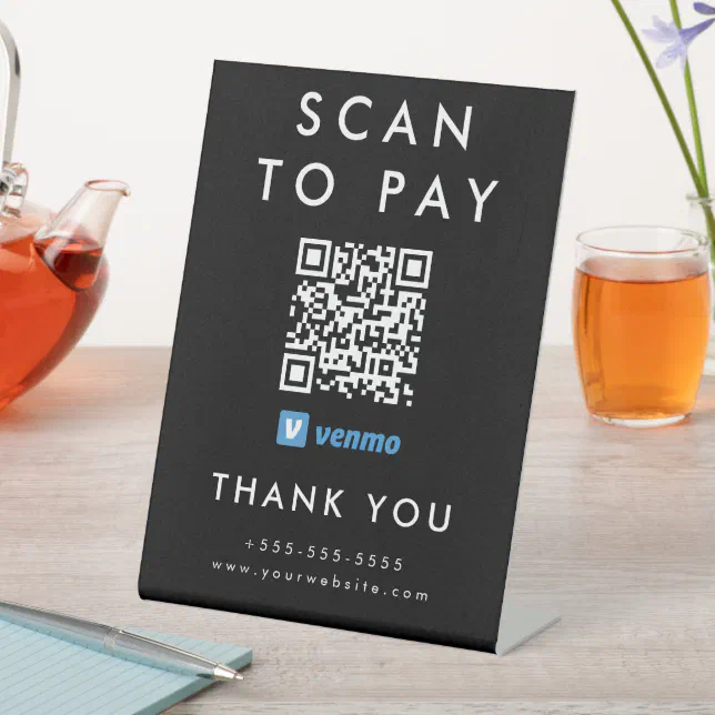 Professional Scan to Pay Venmo QR Code Black Pedestal Sign | Zazzle