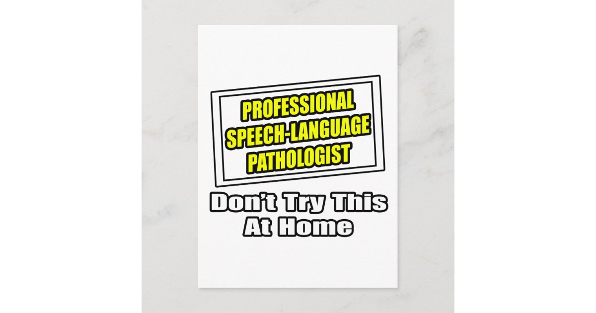 Professional Speech-Language Pathologist...Joke Postcard | Zazzle