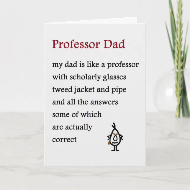 Professor Dad - a funny Father's Day Poem Card | Zazzle