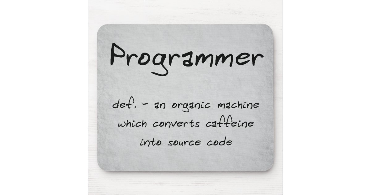 Programmer Mousepad (humor) | Zazzle