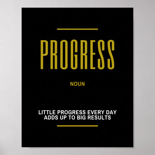 Progress Inspirational Quote Poster | Zazzle