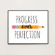 Progress Over Perfection Motivational Classroom Poster | Zazzle