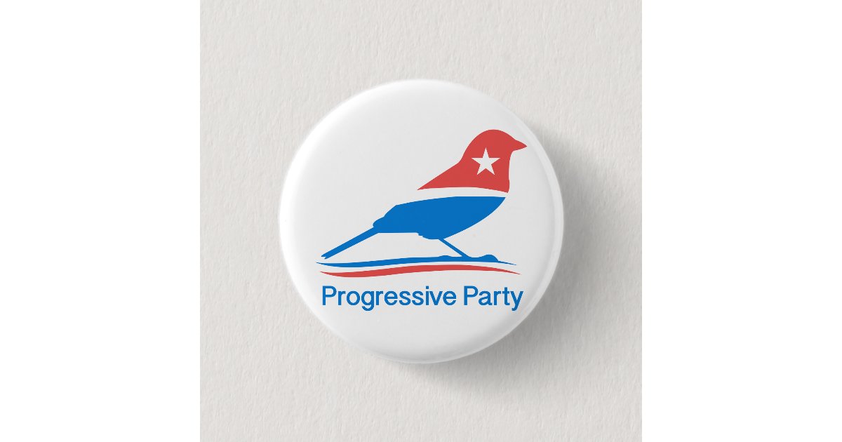 Progressive Party Button Small | Zazzle