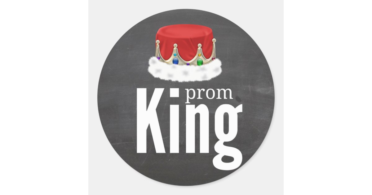 Prom King Classic Round Sticker | Zazzle