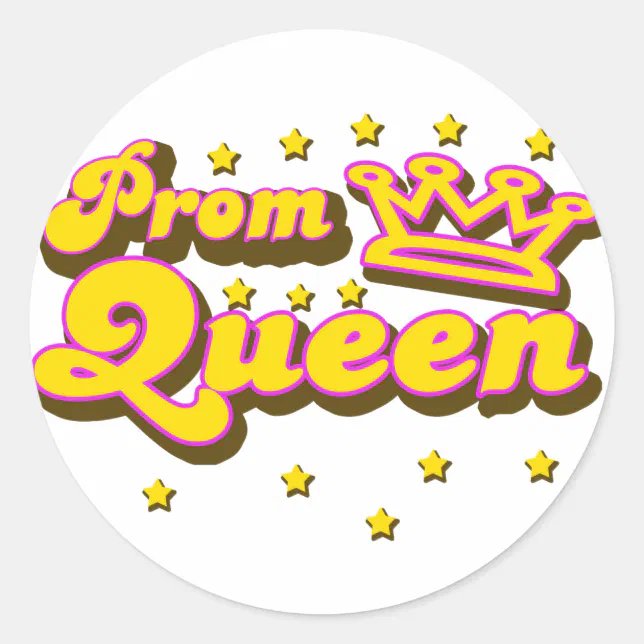 Prom Queen Classic Round Sticker | Zazzle