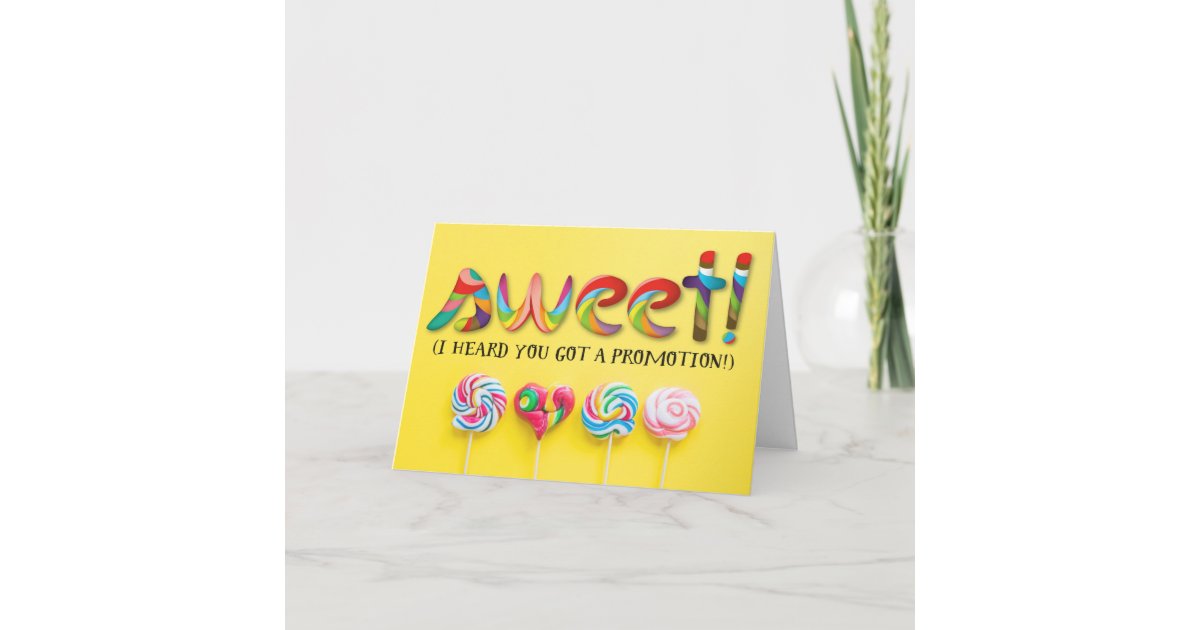 Promotion Congratulations with Candy and Lollipops Card | Zazzle