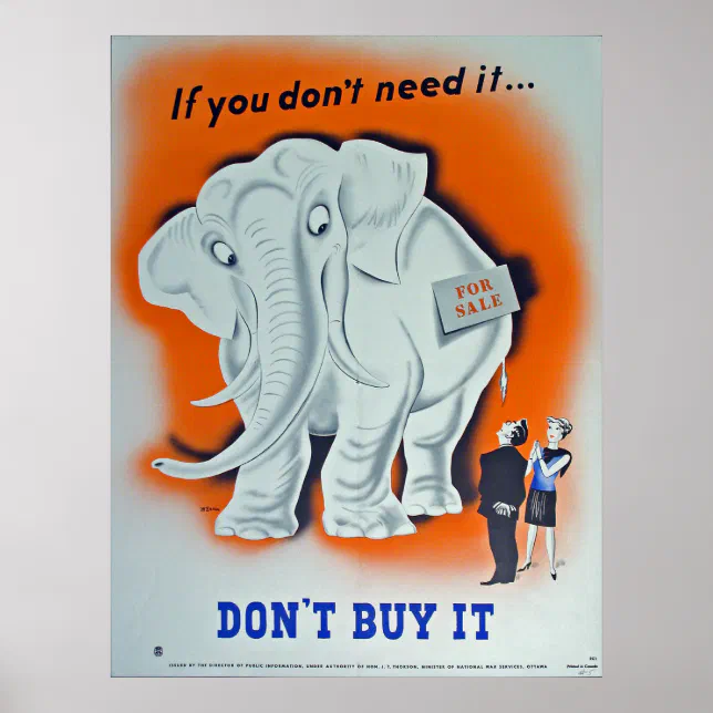 Propaganda Poster "If you don't need it ..." | Zazzle