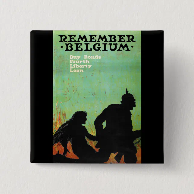 Propaganda Poster "Remember Belgium" WWII Pinback Button | Zazzle