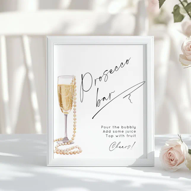 Prosecco Bar Pearls and Prosecco Bridal shower Poster | Zazzle