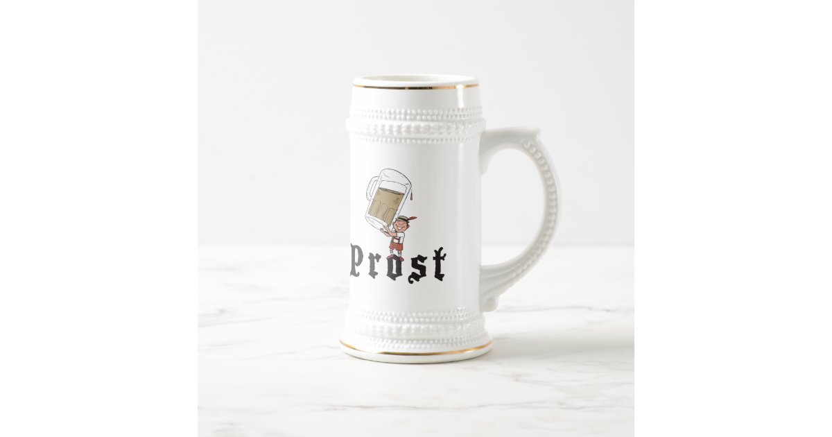Prost German Drinking Beer Stein | Zazzle