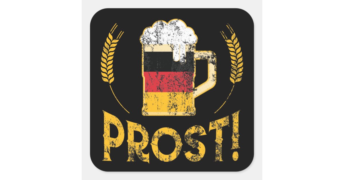 Prost German Flag Beer Lover Oktoberfest Square Sticker | Zazzle