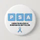 Prostate Cancer Awareness PSA Button | Zazzle