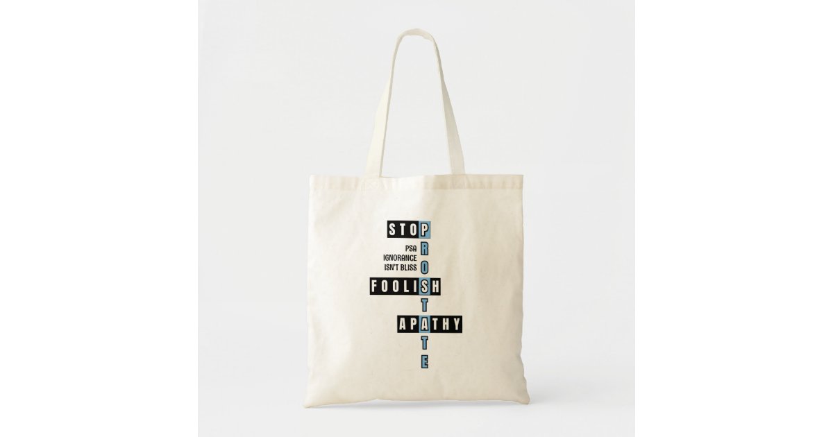Prostate Cancer Awareness STOP APATHY Tote Bag | Zazzle