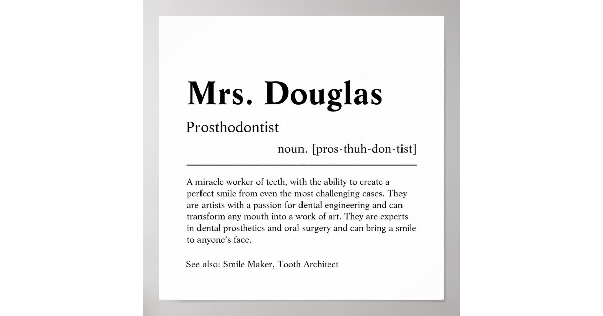Prosthodontist Personalized Gift Poster | Zazzle