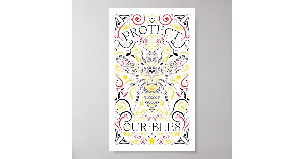 protect our bees poster | Zazzle