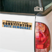 Protect Our Constitution - Vote Democrat Bumper Sticker | Zazzle