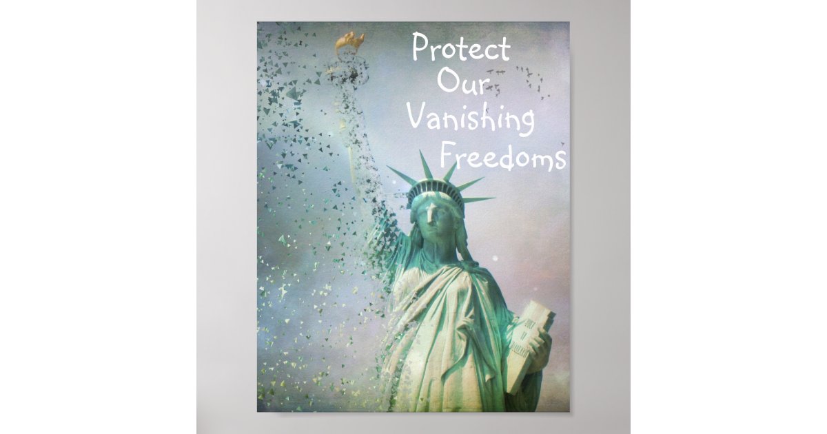 Protect Our Freedoms Poster | Zazzle