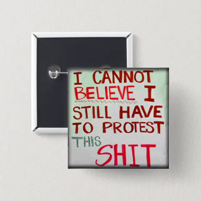 Protect Roe V Wade, Women's Rights Feminist Women Button | Zazzle