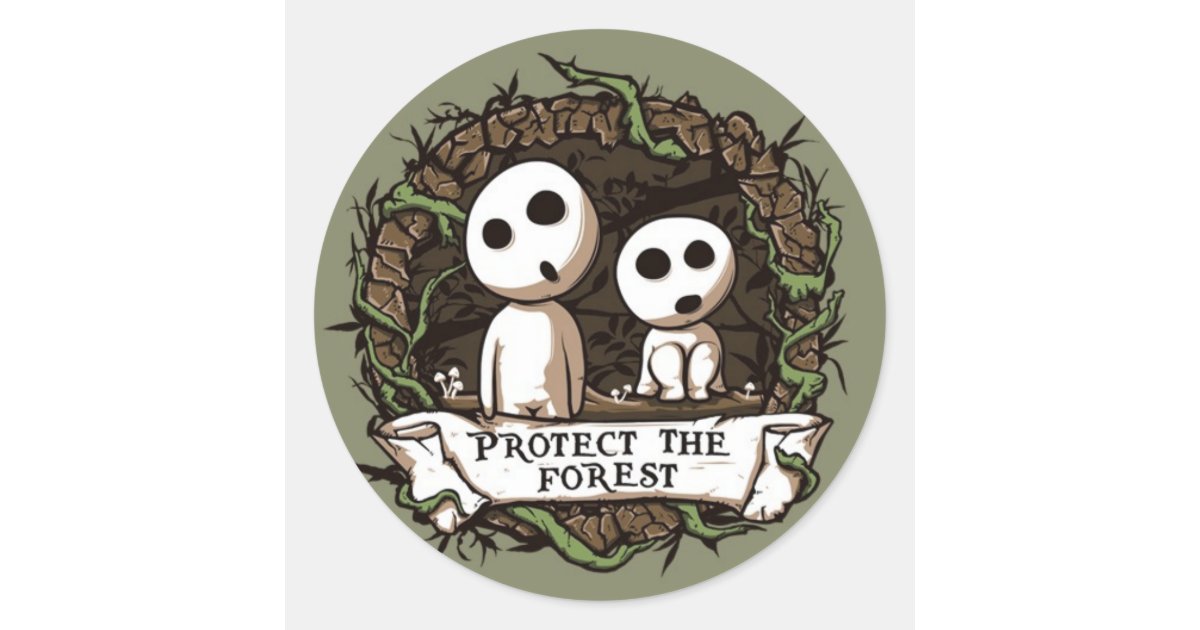 Protect the Forest! Classic Round Sticker | Zazzle