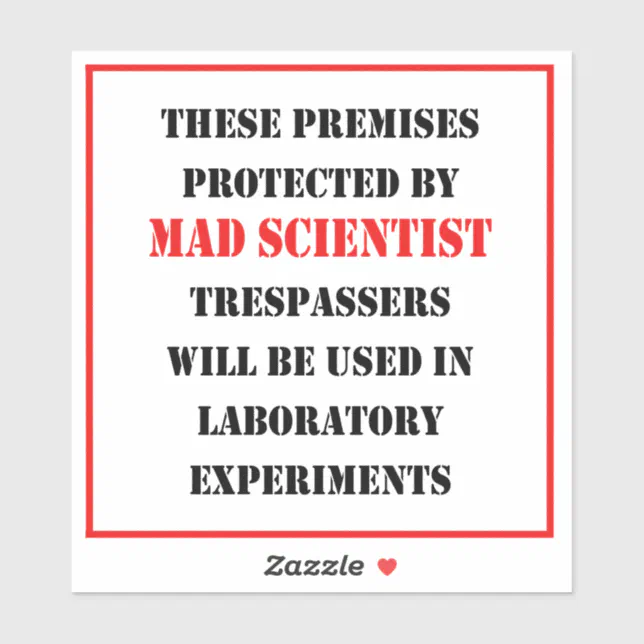 Protected By Mad Scientist Sticker | Zazzle