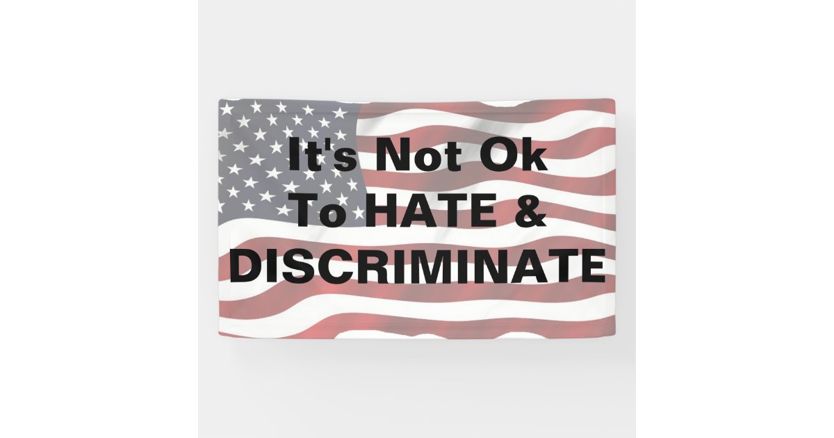 Protest Banner, Anti Discrimination Sign | Zazzle