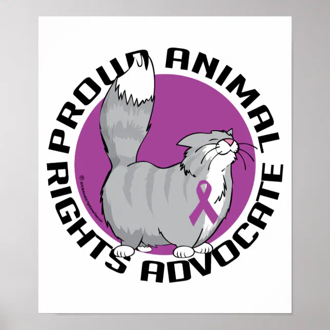 Proud Animal Rights Advocate Poster | Zazzle